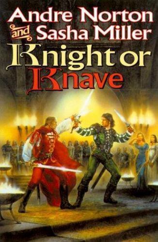 Knight or Knave by Andre Norton and Sasha Miller (2001, Hardcover) for ...