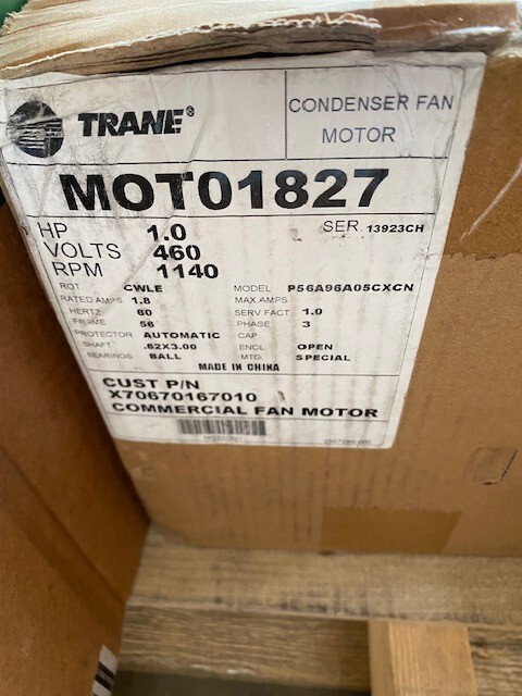 TRANE CONDENSER FAN MOTOR MOT01827 1HP 460V 1140RPM (NEW) | eBay
