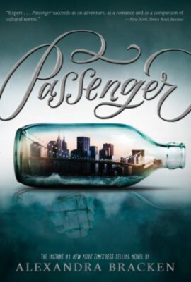 Passenger Passenger Series, Vol. 1 Hardcover Alexandra Bracken 9781484715772 | eBay