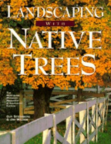 Landscaping with Native Trees by Guy Sternberg: Used 9781881527664| eBay