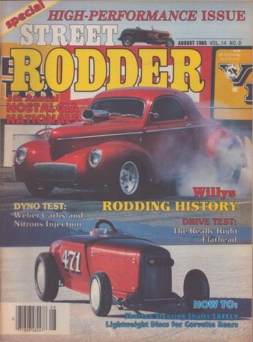 Street Rodder Magazine- August 1985 - Willy’s Rodding History - High ...
