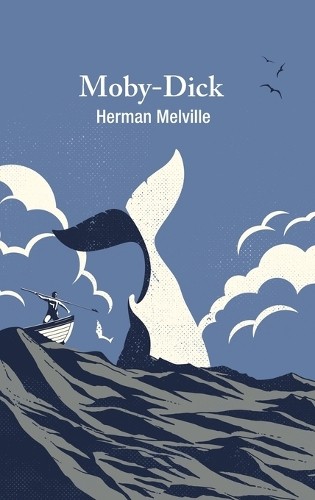Herman Melville Moby-Dick (A Reader's Library Classic Hardcover) (Relié ...