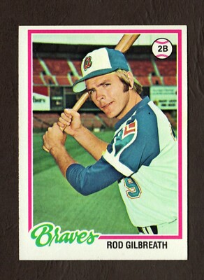 1978 Topps Baseball Card #217 Rod Gilbreath - Atlanta Braves | eBay
