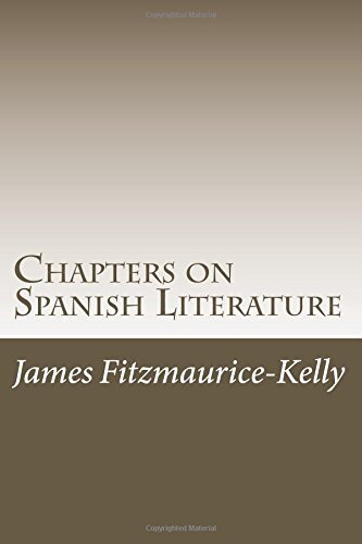 Chapters on Spanish Literature, Fitzmaurice-Kelly 9781979033213 Free ...