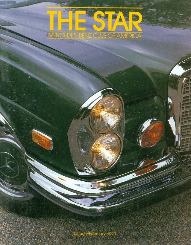 1990 The Star Magazine (Mercedes-Benz Club of America) January/February ...