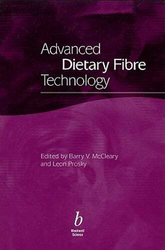 Advanced Dietary Fibre Technology by Barry McCleary: New 9780632056347 ...