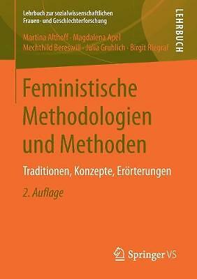 Feministische Methodologien Und Methoden: Traditionen, Konzepte ...