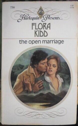 The Open Marriage - Paperback By Flora Kidd - ACCEPTABLE 9780373107568 ...
