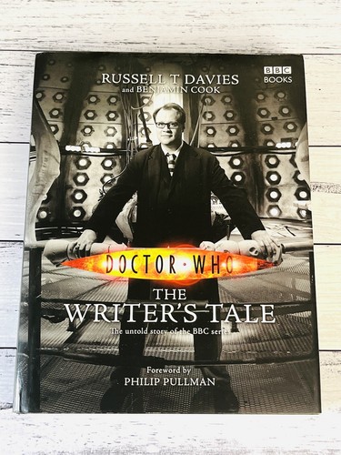 Doctor Who: The Writer's Tale: The Final Chapter by Benjamin Cook ...
