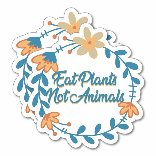 2X Eat Plants Not Animals Sticker Decal Vegan Vegetarian Food Laptop ...