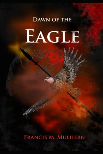 Dictator of Rome - Camillus (Book 1): Dawn of The Eagle By Franc ...