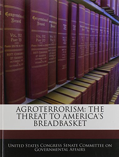 AGROTERRORISM: THE THREAT TO AMERICA'S BREADBASKET By United States ...