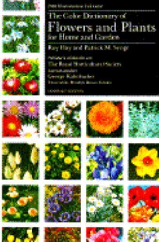 Color Dictionary of Flowers and Plants for Home and Garden by Patrick M ...