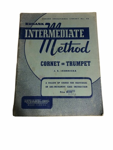 Rubank Intermediate Method Cornet Trumpet Music Lessons Studies Scales ...