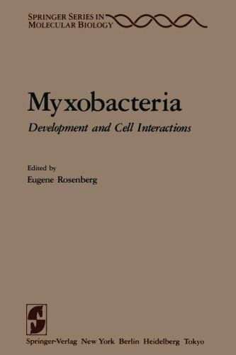 Myxobacteria : Development and Cell Interactions, Paperback by ...