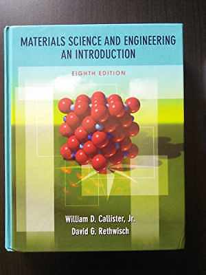 Materials Science and - Hardcover, by William D. Callister - Acceptable ...