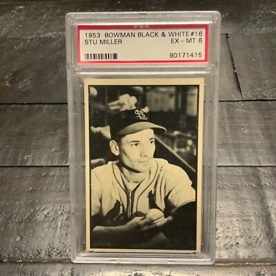 1953 Bowman Black & White Stu Miller #16 *Cardinals* PSA 6 EX-MT | eBay