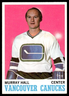 1970-71 Topps Murray Hall Vancouver Canucks #118 | eBay