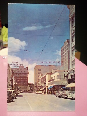 El Paso Texas street scene 40s cars Hotel Paso Del Norte | eBay