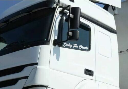 2x "Living The Dream" Truck window stickers decals Mercedes Scania ...