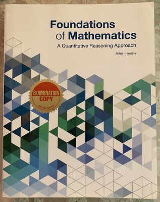 Foundations of Mathematics : A Quantitative Reasoning Approach By ...