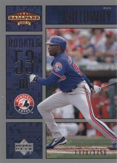 2002 Upper Deck Ballpark Idols - Rookies Ron Calloway #217 /1750 (RC ...