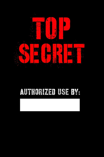 Top Secret Authorized Use By: Blank Spy Notebook for Kids, Top Secret ...