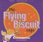 The Flying Biscuit Cafe Cookbook by Delia Champion: Used 9781423602934 ...