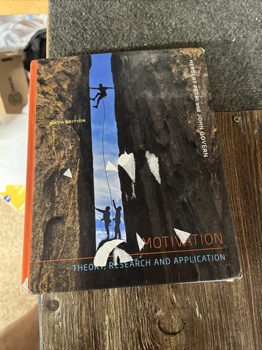 Motivation: Theory, Research, and Application - Hardcover - ACCEPTABLE ...