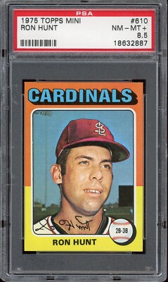 1975 Topps Mini Baseball #610 Ron Hunt PSA 8.5 | eBay