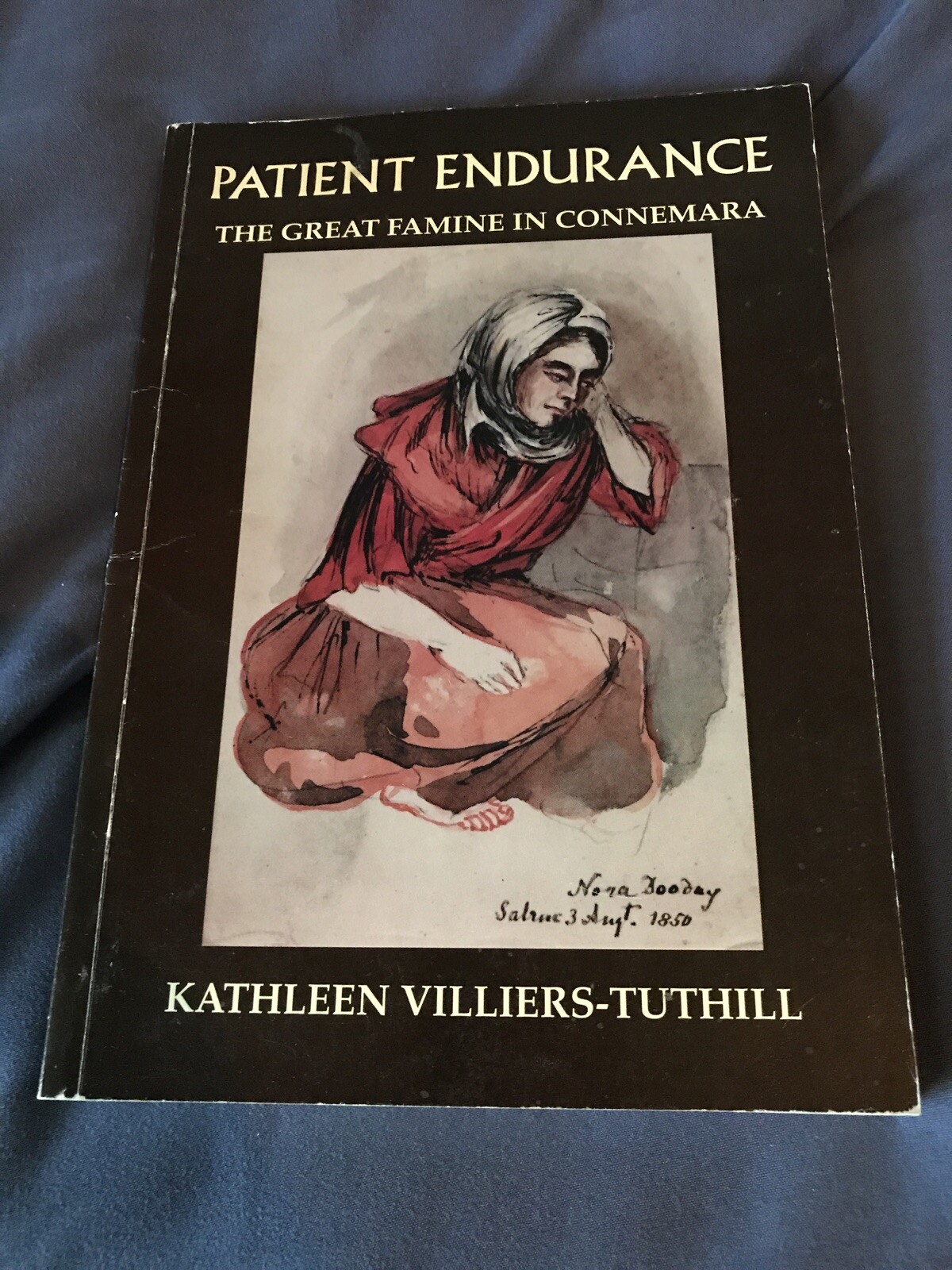 Patient+Endurance+%3A+The+Great+Famine+in+Connemara+by+Kathleen ...