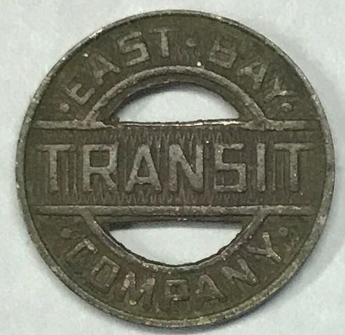 Vintage EAST BAY TRANSIT COMPANY Token - Good for One Fare | eBay