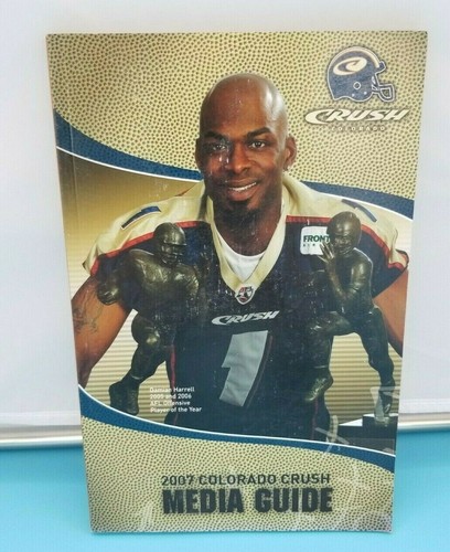 COLORADO CRUSH MEDIA GUIDE - ARENA FOOTBALL LEAGUE - 2007 | eBay