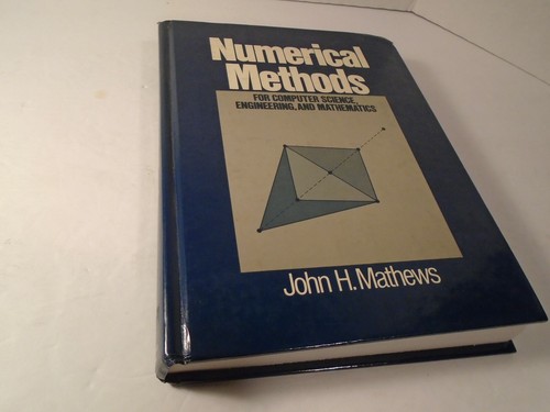 Numerical Methods for Computer Science Engineering and Mathematics JOHN ...
