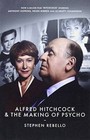 Alfred Hitchcock the Making of Psycho - Paperback By Stephen - GOOD | eBay