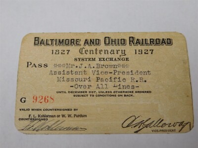B&O Centenary Year 1927 Baltimore & Ohio Railroad Company System Pass # ...