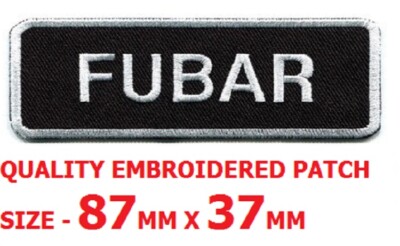 EMBROIDERED PATCH FUBAR FOR VEST JACKET CAP SHIRT HARLEY MASK BALACLAVA ...