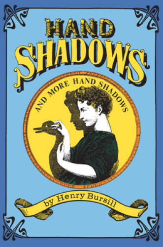 Hand Shadows and More Hand Shadows (Dover Childrens Ac - ACCEPTABLE ...