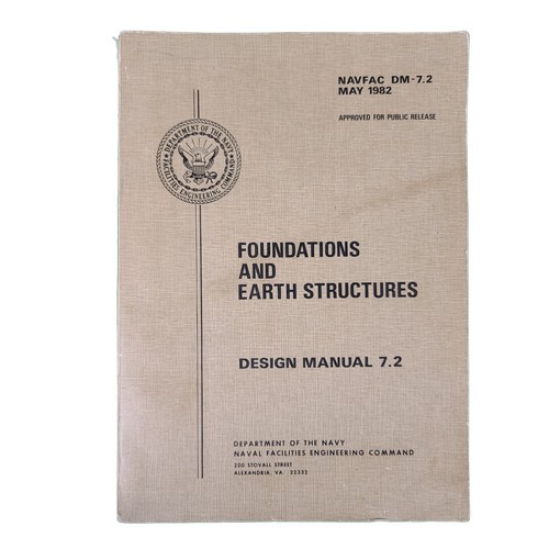 1982 US Navy NAVFAC DM-7.2 Foundations & Earth Structures Engineering ...