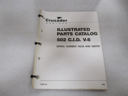 PM228 Crusader Marine Engines 502 C.I.D. V-8 Illustrated Parts Catalog ...