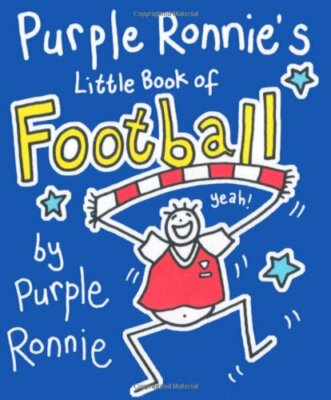 Purple Ronnie's Little Book of Football by Andreae, Giles Hardback Book ...