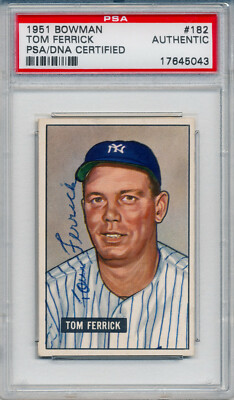 1951 Bowman TOM FERRICK Signed Card 182 Auto Slabbed Yankees RC Red ...