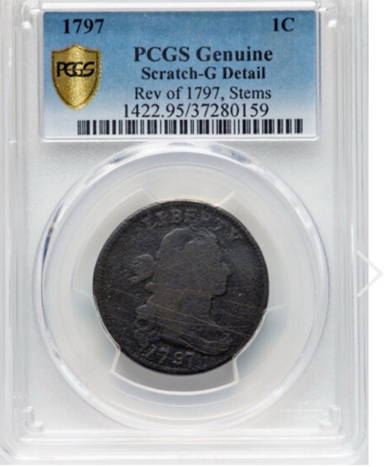54139 1797 1C Reverse of 1797, Stems, S-137, B-8, R.2 (PCGS Good ...