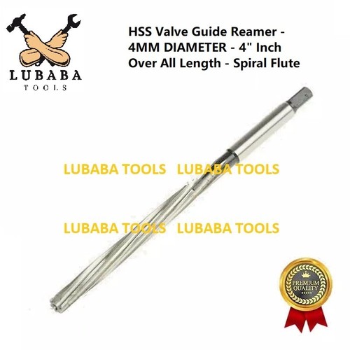 HSS Valve Guide Reamer - 4MM DIAMETER - 4" Inch Over All Length ...