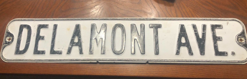 Vintage, metal Delamont Ave Street/Road Sign 30" X 6" with raised ...