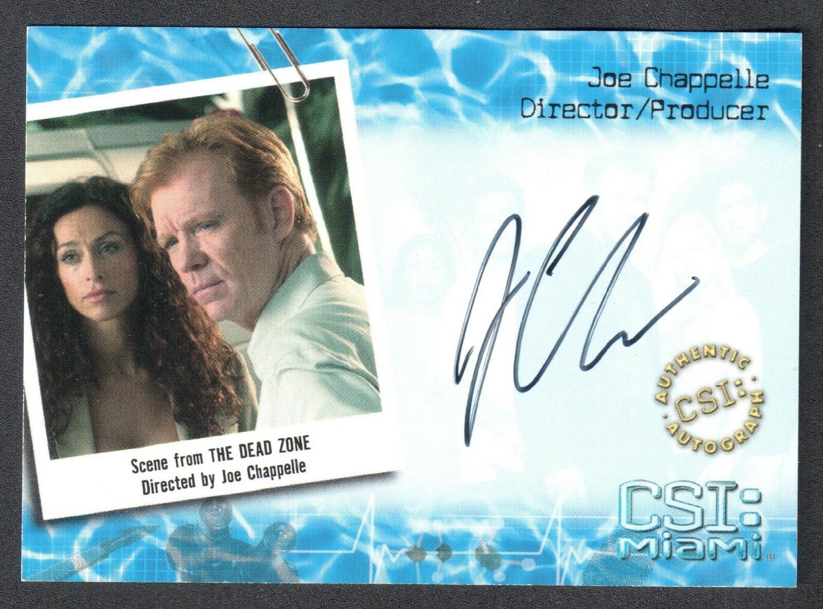 CSI MIAMI SERIES 1 Strictly Ink AUTOGRAPH CARD #MI-A13 JOE CHAPPELLE ...