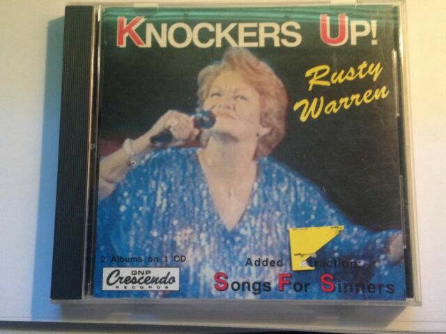 Knockers Up/Songs for Sinners by Rusty Warren (CD, Apr-1995, GNP ...