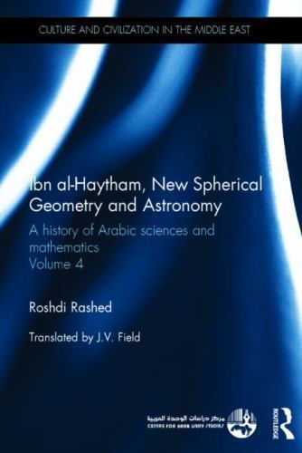 Culture and Civilization in the Middle East Ser.: Ibn Al-Haytham, New ...