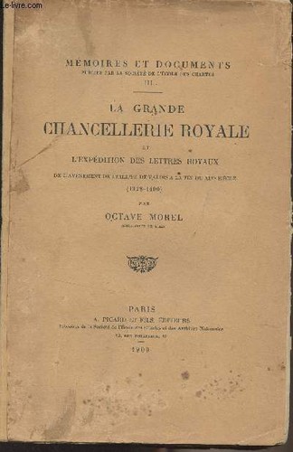 La grande chancellerie royale et l'expédition des lettres royaux | eBay