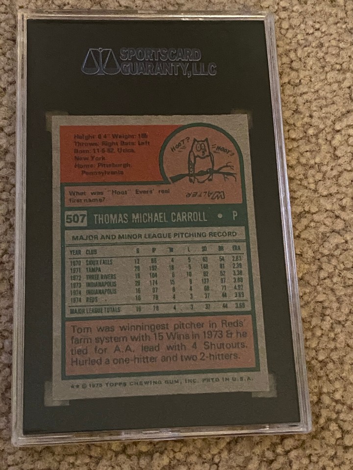 TOM CARROLL Our Cincinnati Show Signed Auto 1975 Topps #507 Reds SGC ...